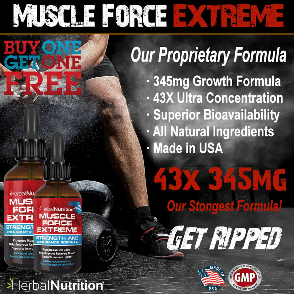 Muscle Building Supplement Force Extreme -Strength & Endurance